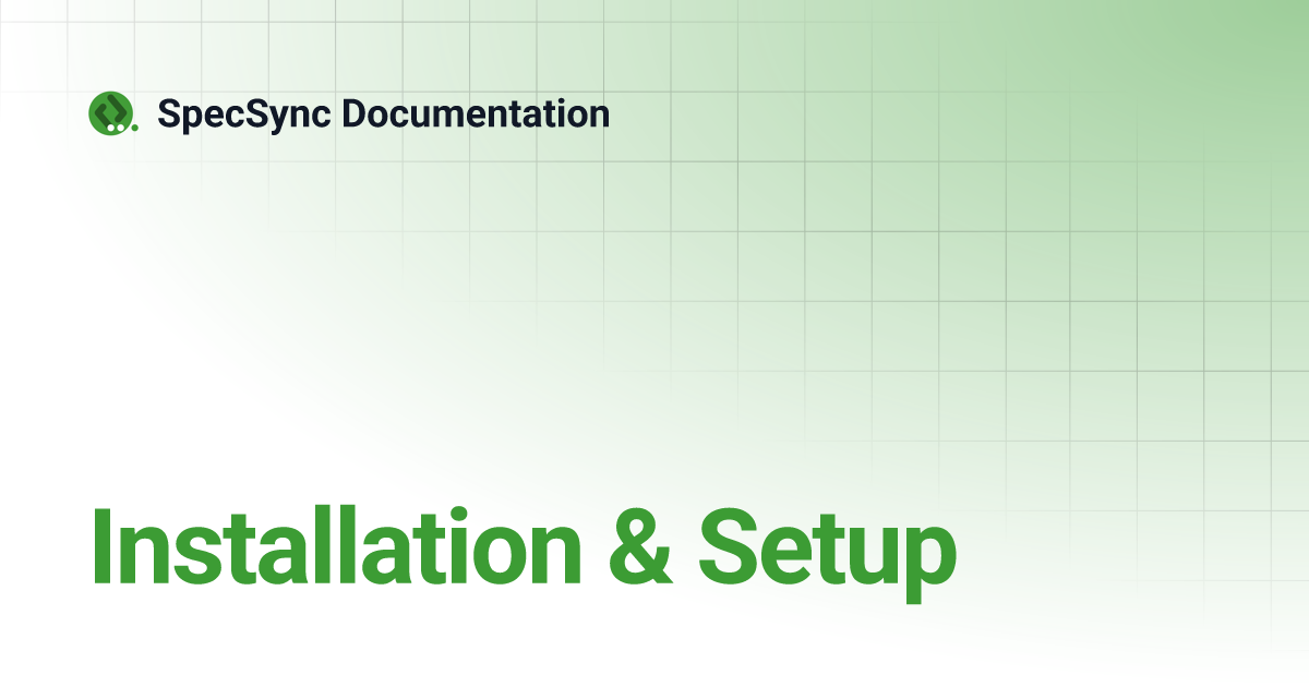 Installation And Setup Specsync Documentation