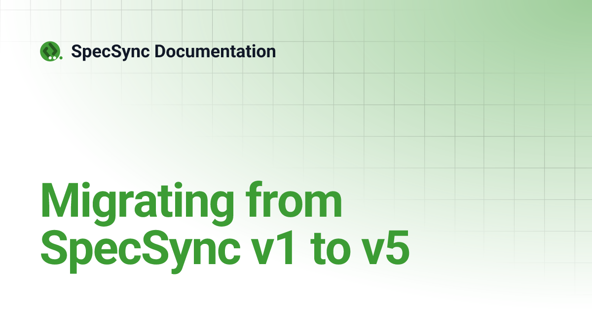 Migrating From Specsync V1 To V5 Specsync Documentation
