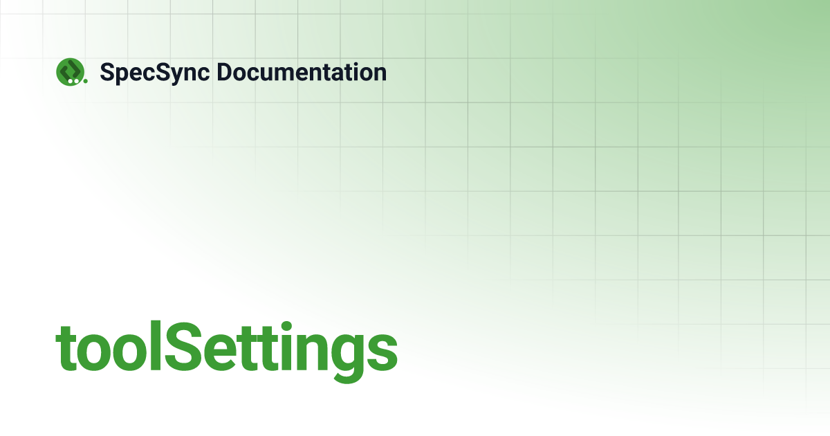Toolsettings Specsync Documentation