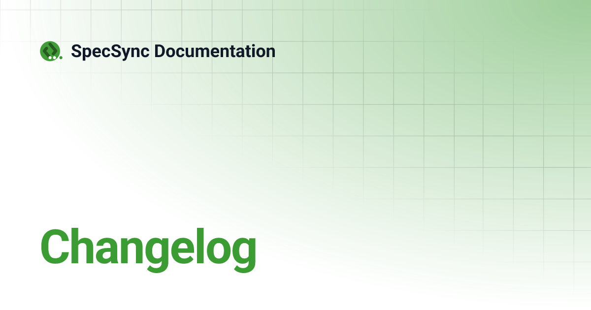 Changelog | SpecSync Documentation