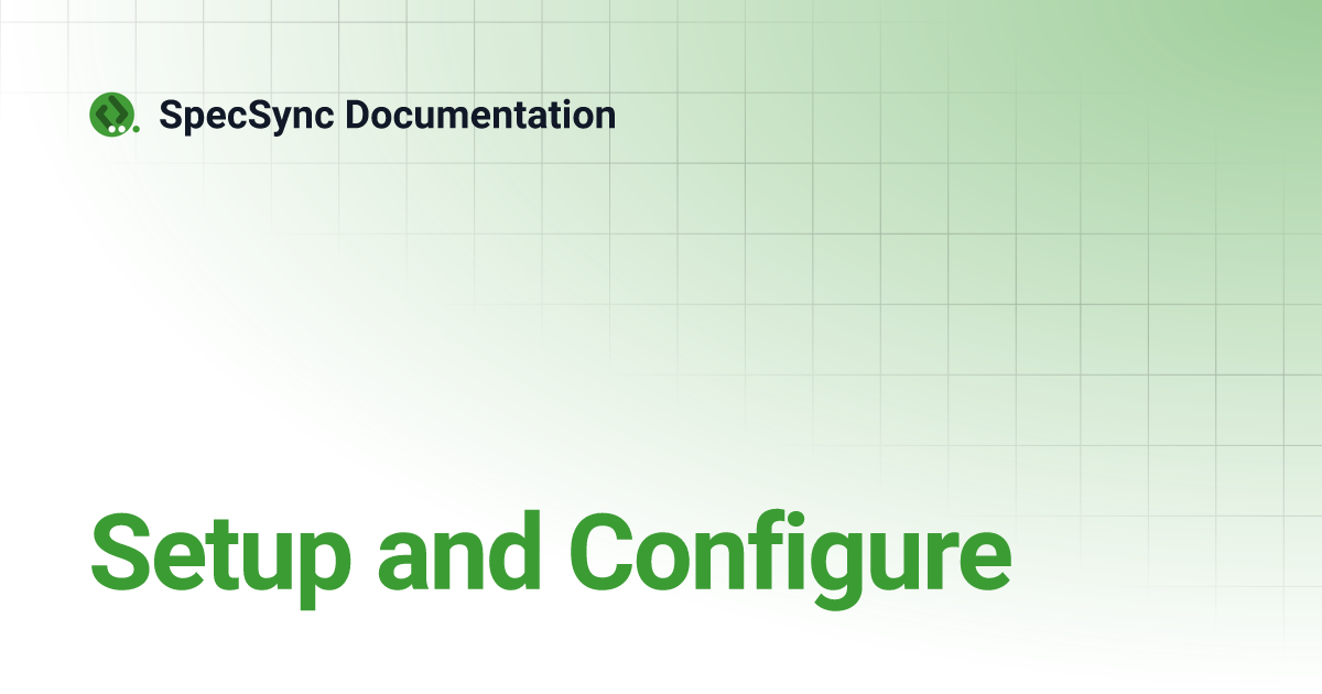 Setup And Configure Specsync Documentation