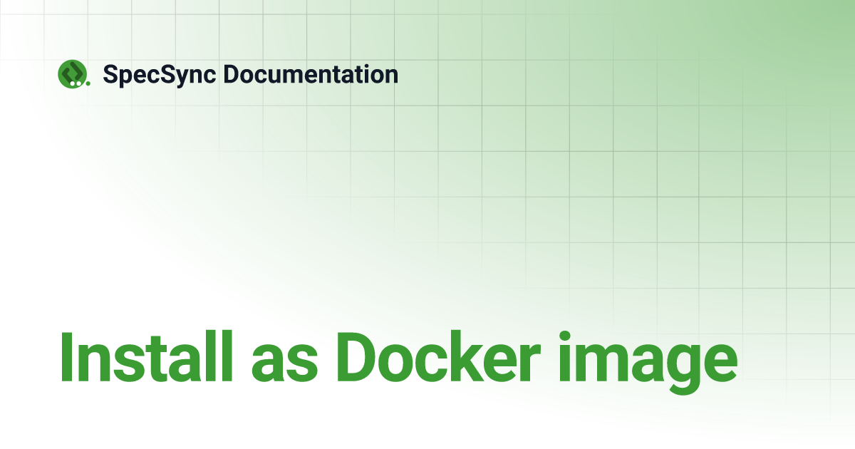 Install As Docker Image Specsync Documentation