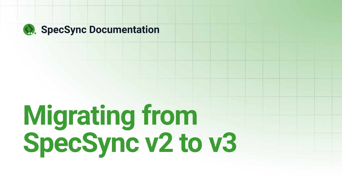 Migrating From Specsync V2 To V3 Specsync Documentation