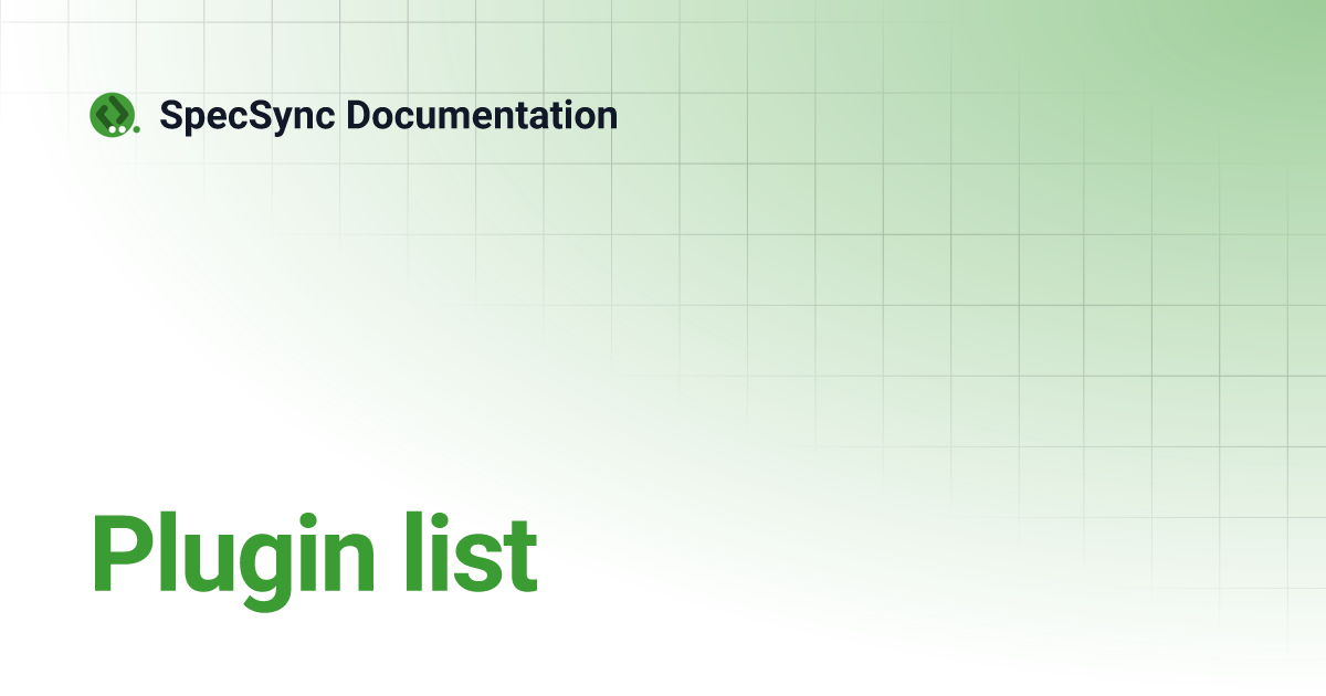 Plugin list | SpecSync Documentation Plugin list | SpecSync Documentation